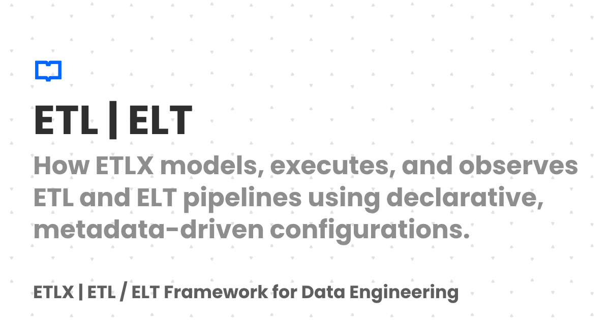 ETL | ELT | ETLX